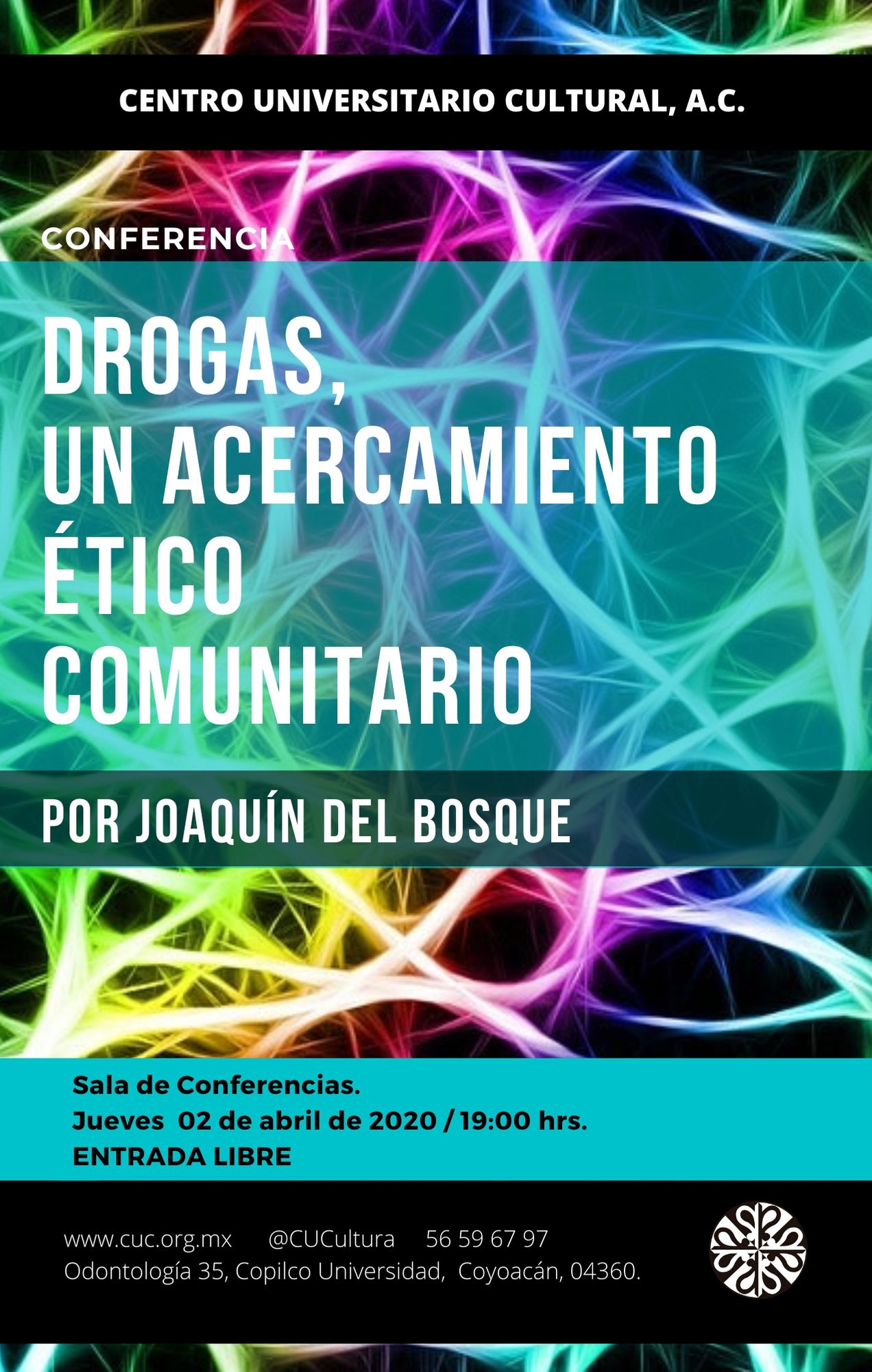 Cartel Conferencia Drogas Centro Universitario Cultural Cuc