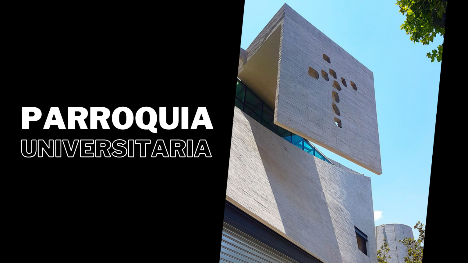 PARROQUIA UNIVERSITARIA – Centro Universitario Cultural CUC®